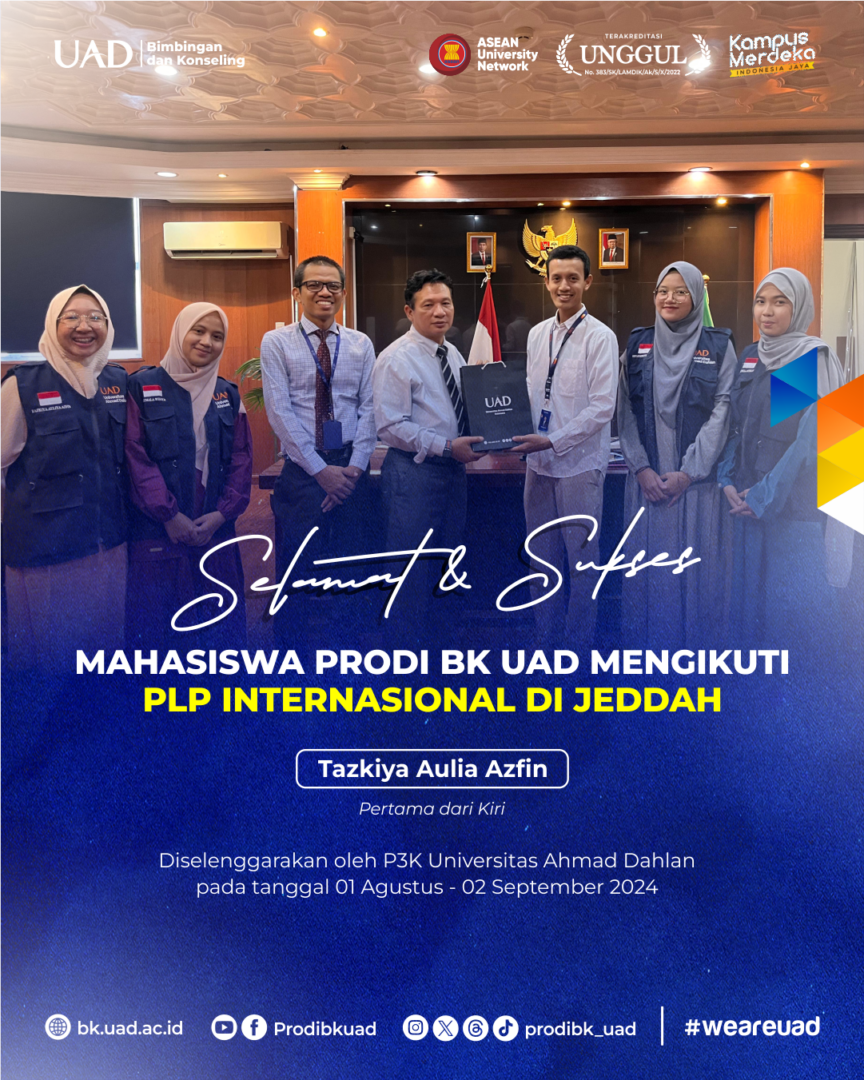 Mahasiswa Bimbingan dan Konseling UAD Mengikuti PLP di Jeddah - Prodi Bimbingan dan Konseling ...